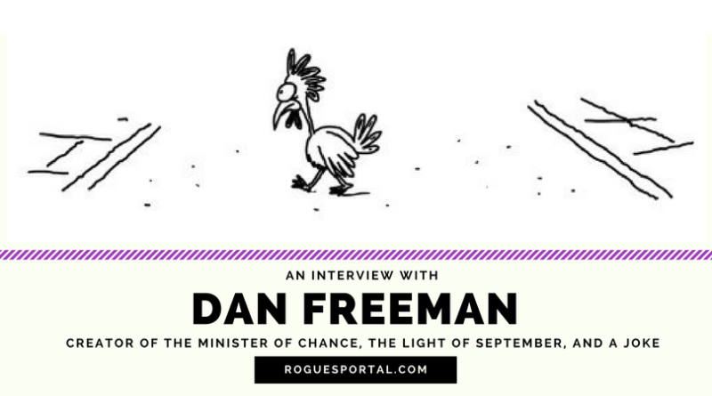 Interview with Dan Freeman: Creator of The Minister of Chance, The ...