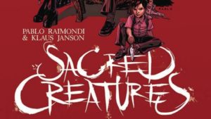 Sacred Creatures #1 Review ⋆